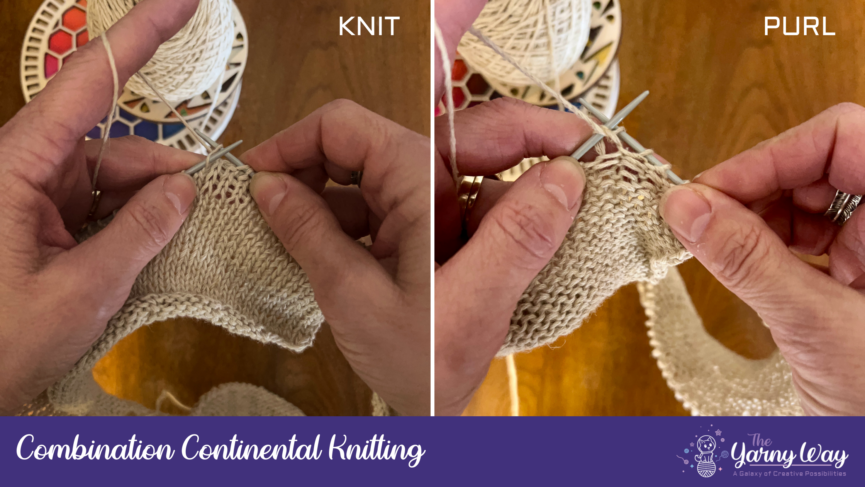 Discovering Continental Combination Knitting - The Yarny Way